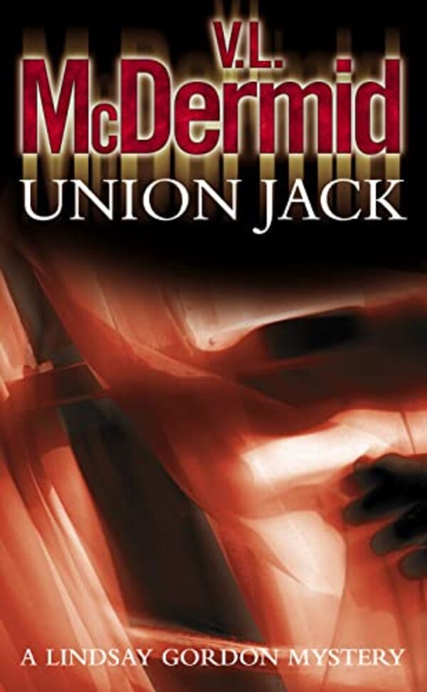 Union Jack: The gripping and twisty thriller from the bestselling author of the Allie Burns and ...